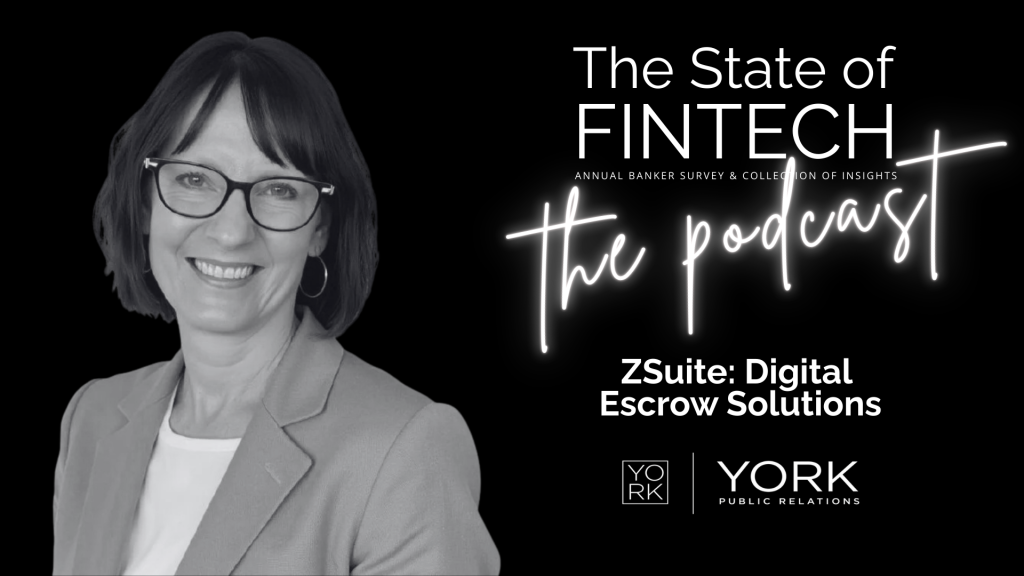 State of Fintech Podcast: Digital Escrow Solutions: How ZSuite Helps Banks Win Commercial ...